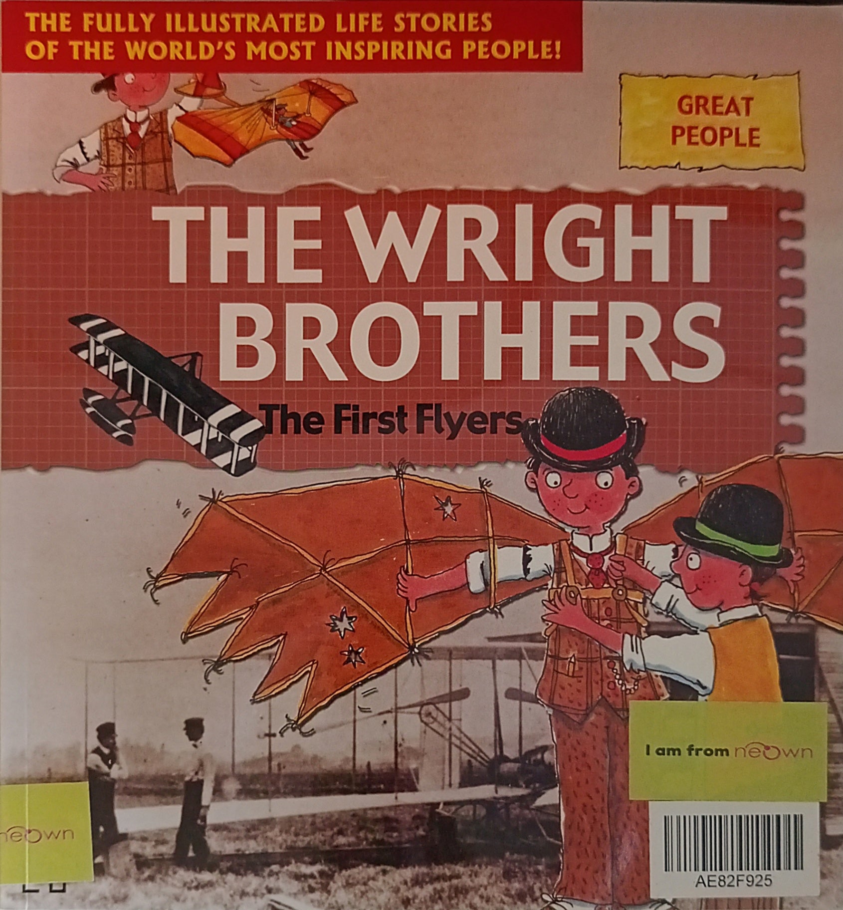 Great People Series: The Wright Brothers: The First Flyers