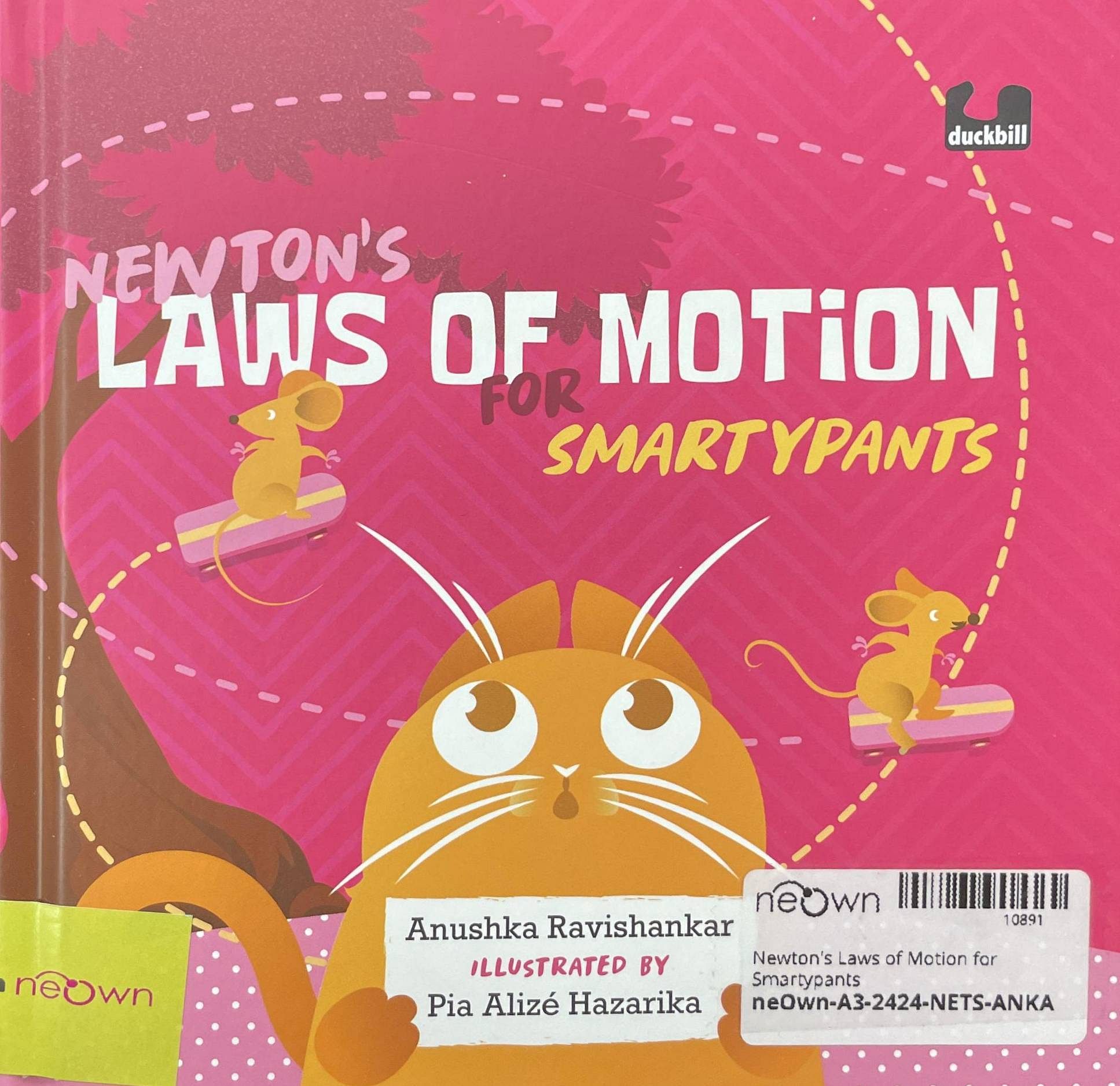 Newton's Laws of Motion for Smartypants