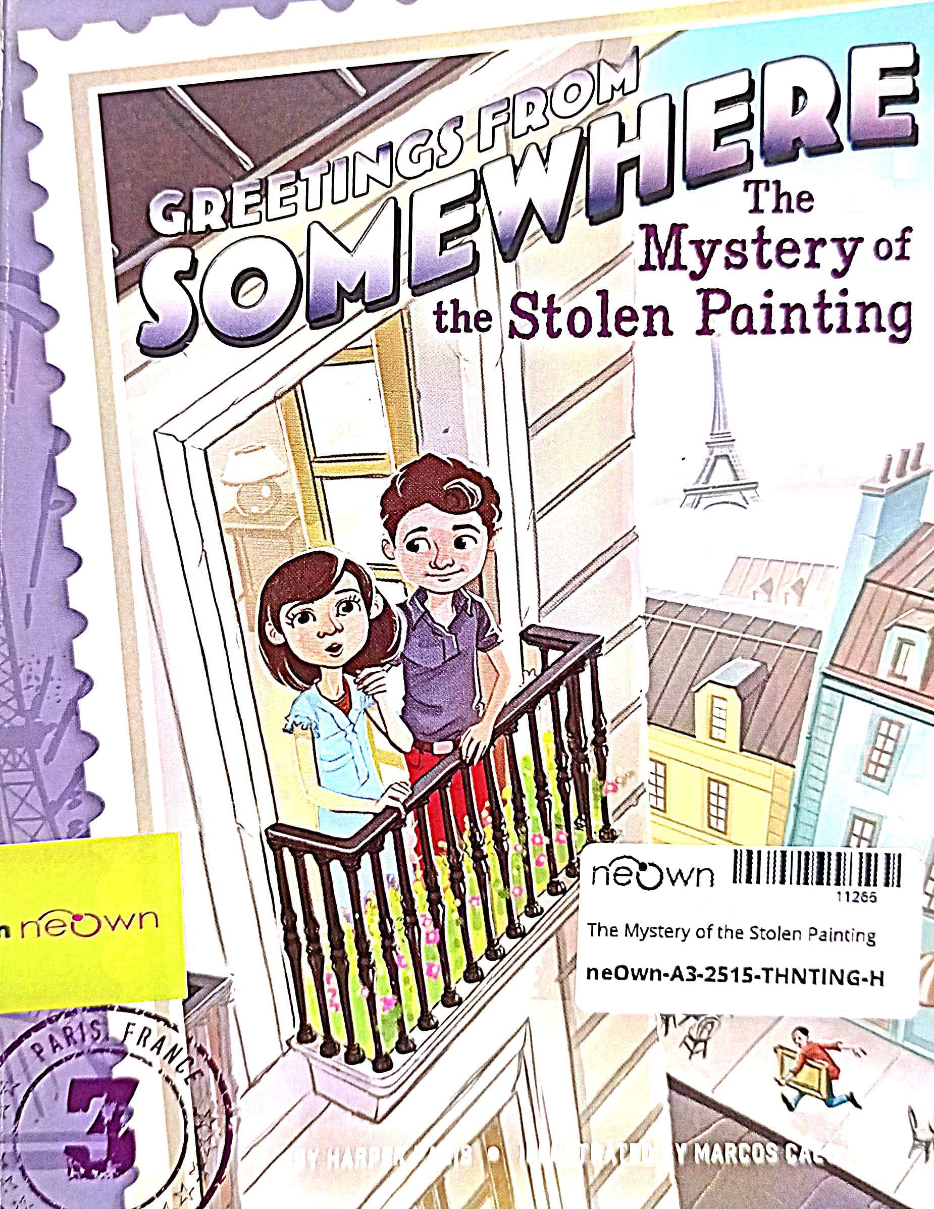 Greetings from Somewhere #3 The Mystery of the Stolen Painting