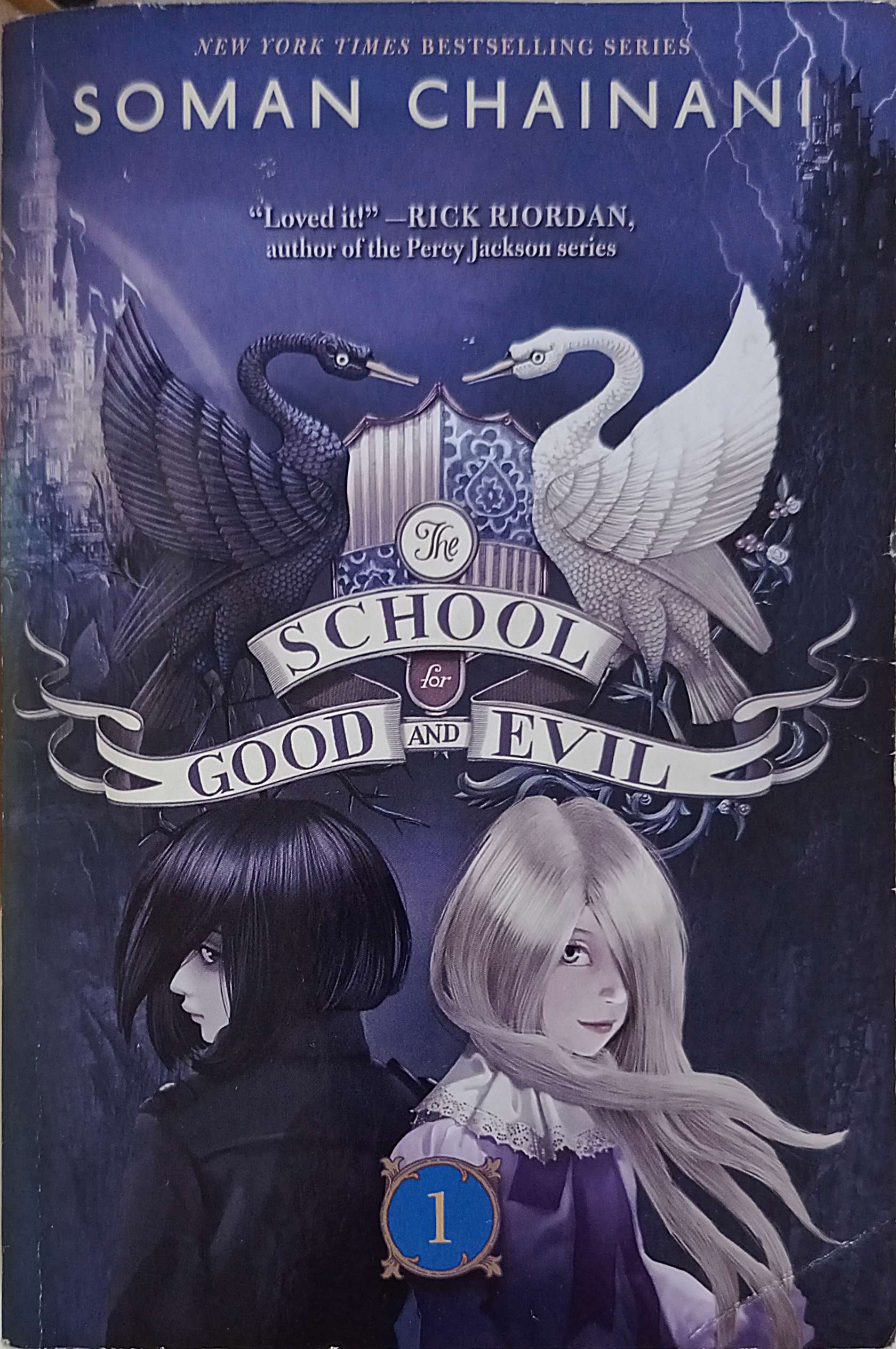 The School for Good and Evil #1 The School For Good and Evil