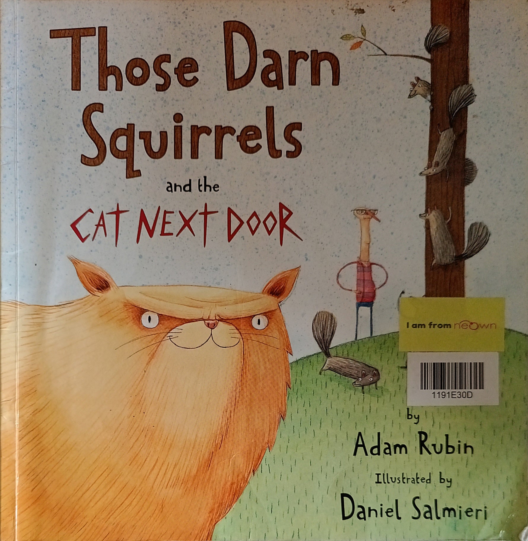 Those Darn Squirrels and the Cat Next Door