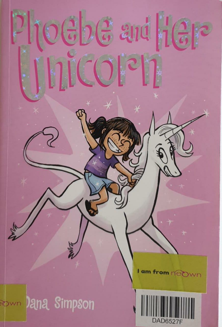 Phoebe and Her Unicorn #1 Phoebe and Her Unicorn