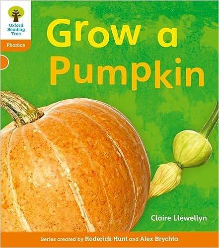 Grow a Pumpkin (Oxford Reading Tree Phonics)