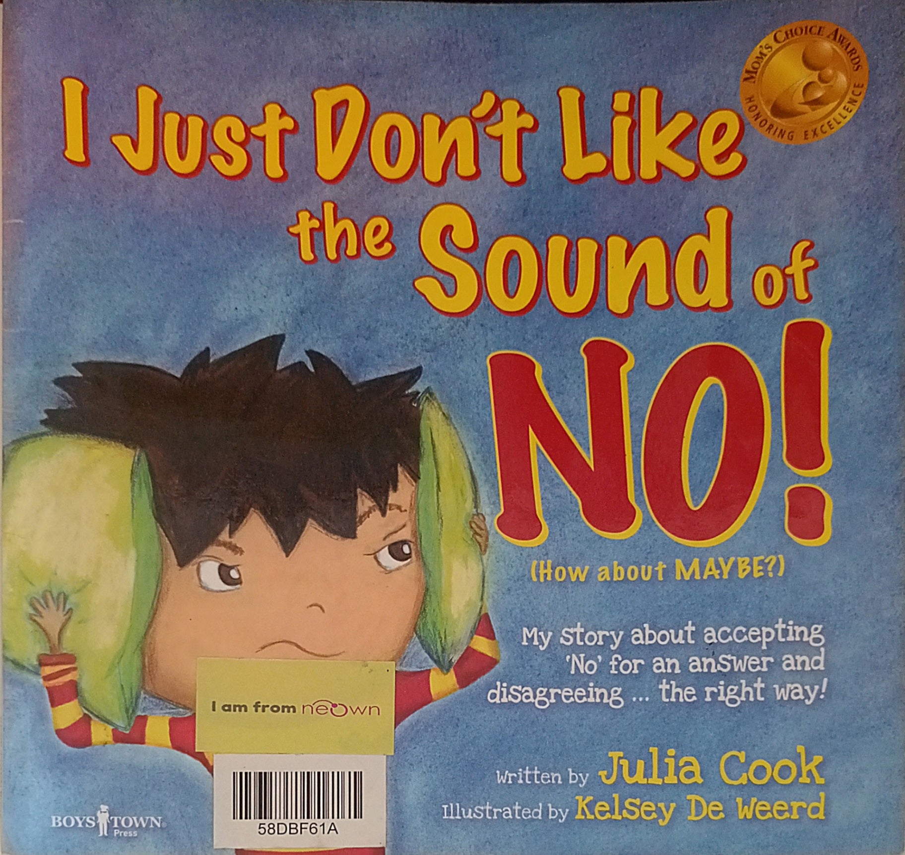 I Just Don't Like the Sound of No!