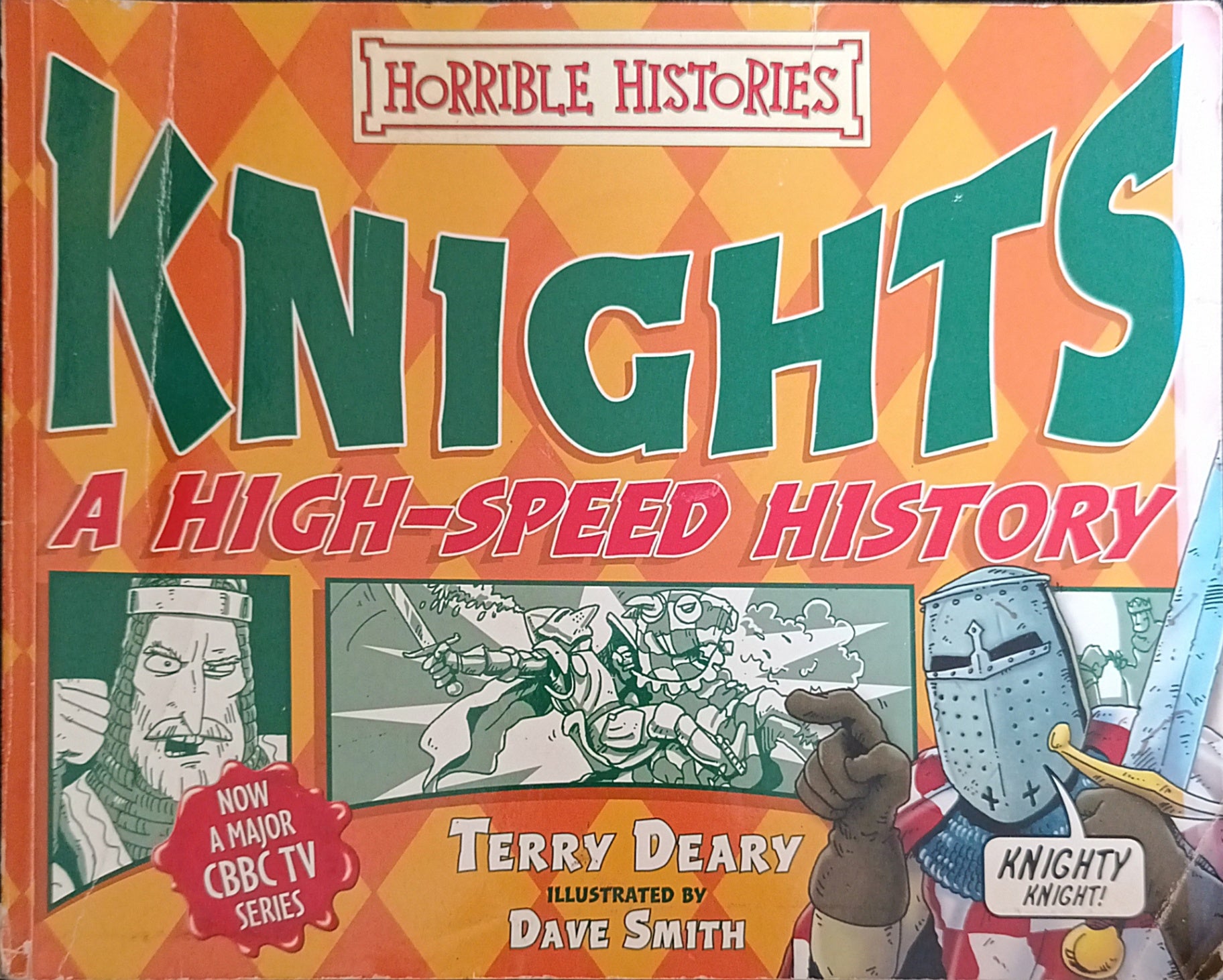 Horrible Histories: Knights A High-Speed History