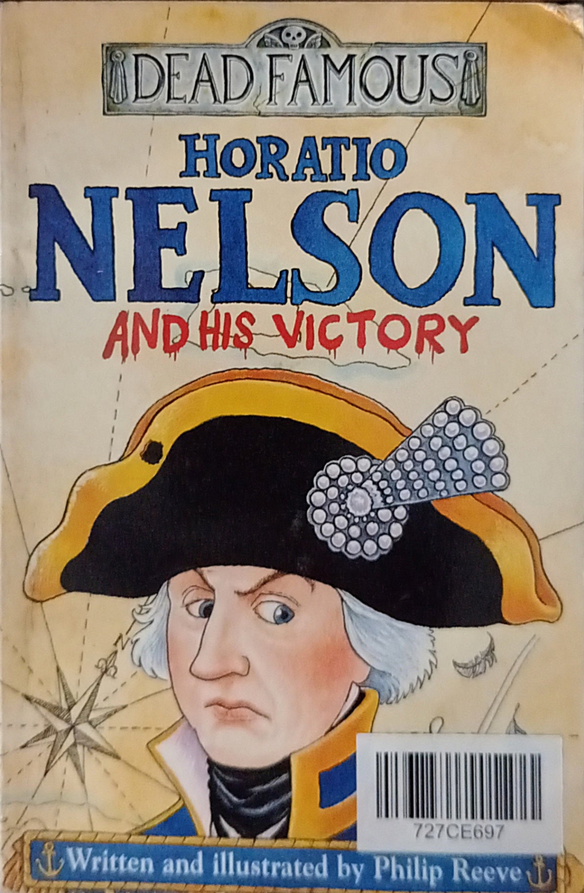 Dead Famous-Horatio Nelson and his Victory