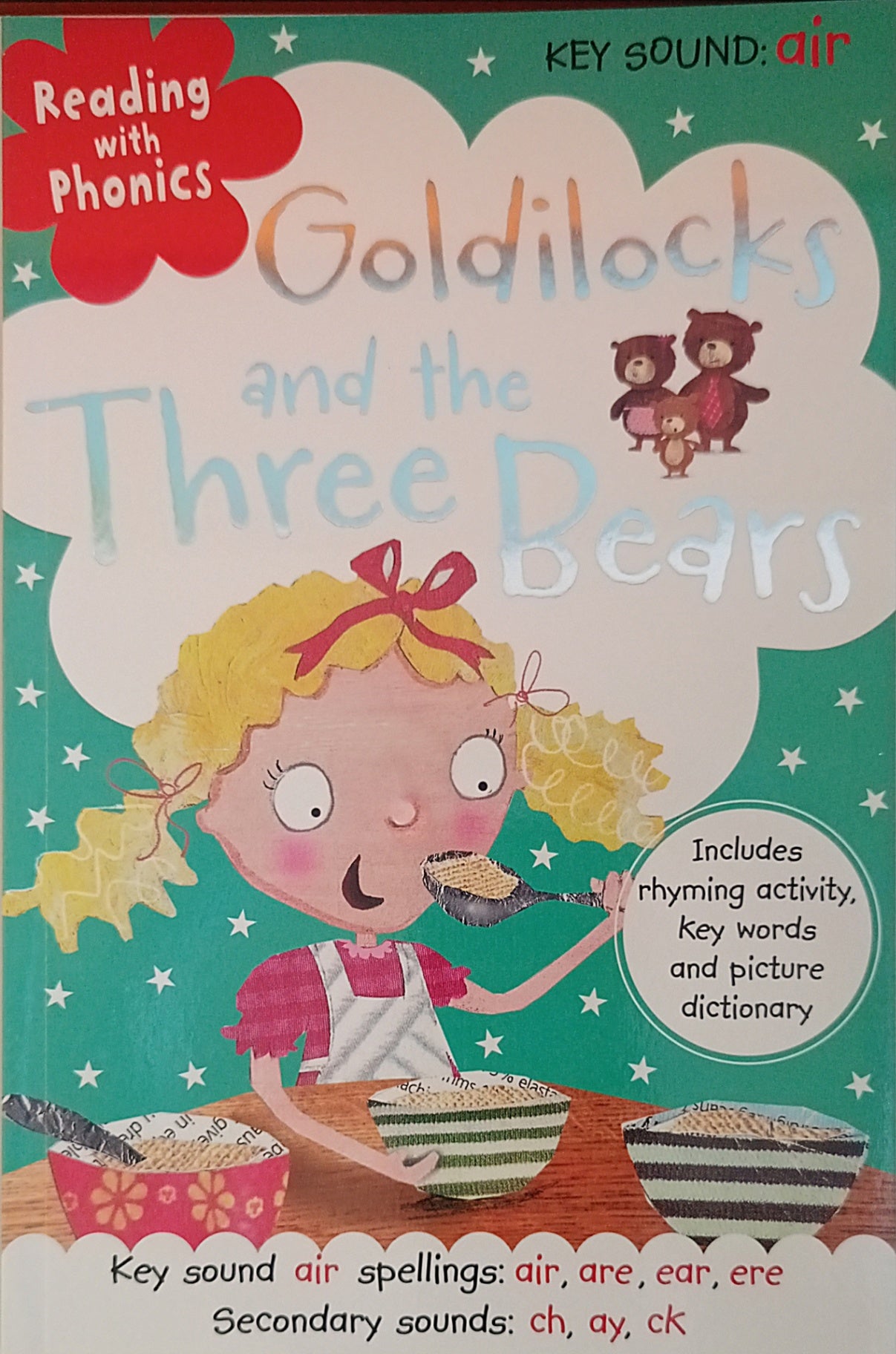 Reading With Phonics Goldilocks and the Three Bears
