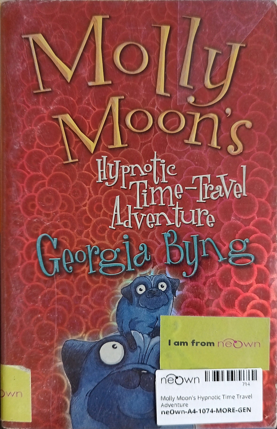 Molly Moon's Hypnotic Time Travel Adventure