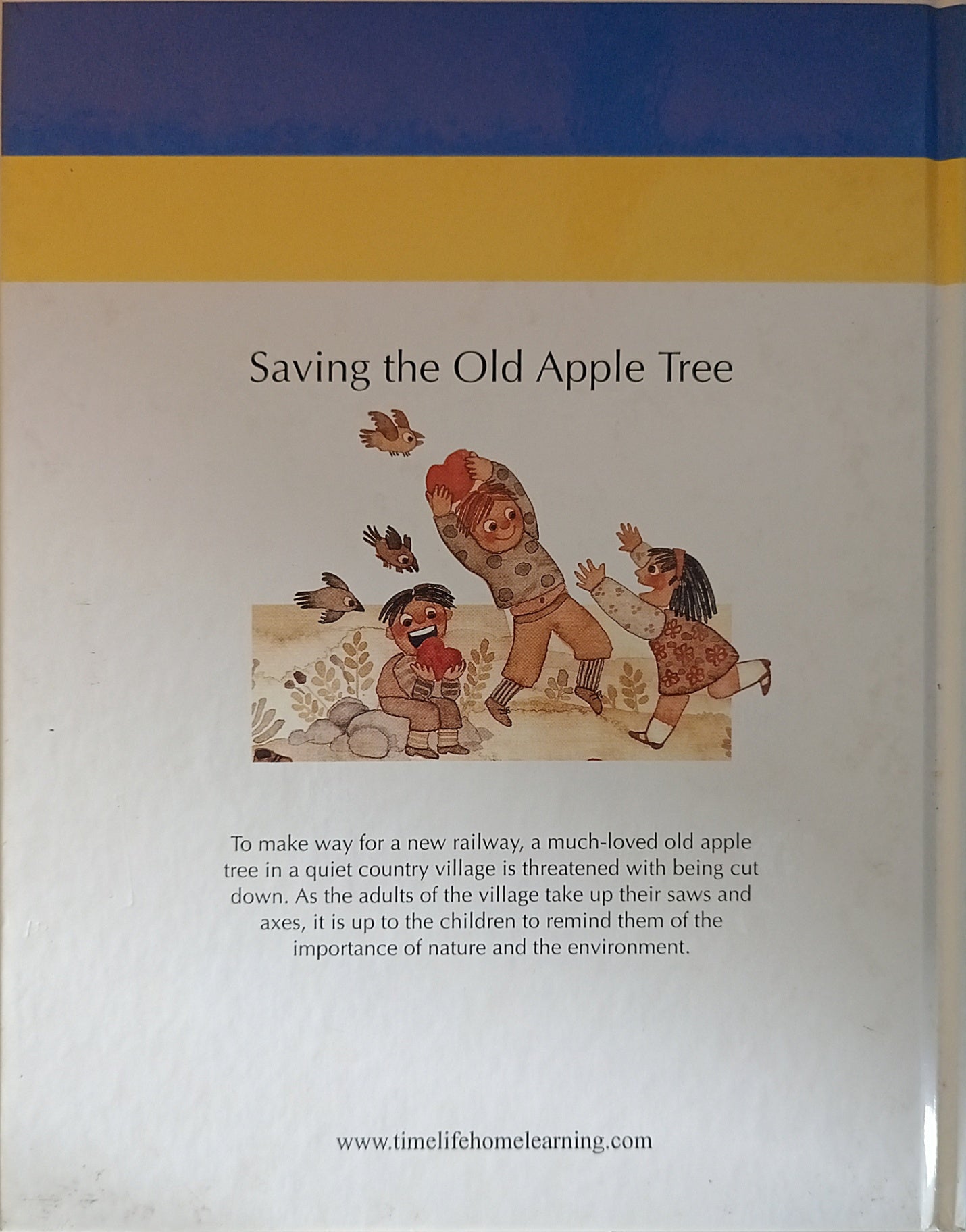 A Child's First Library of Values: Saving the Old Apple Tree