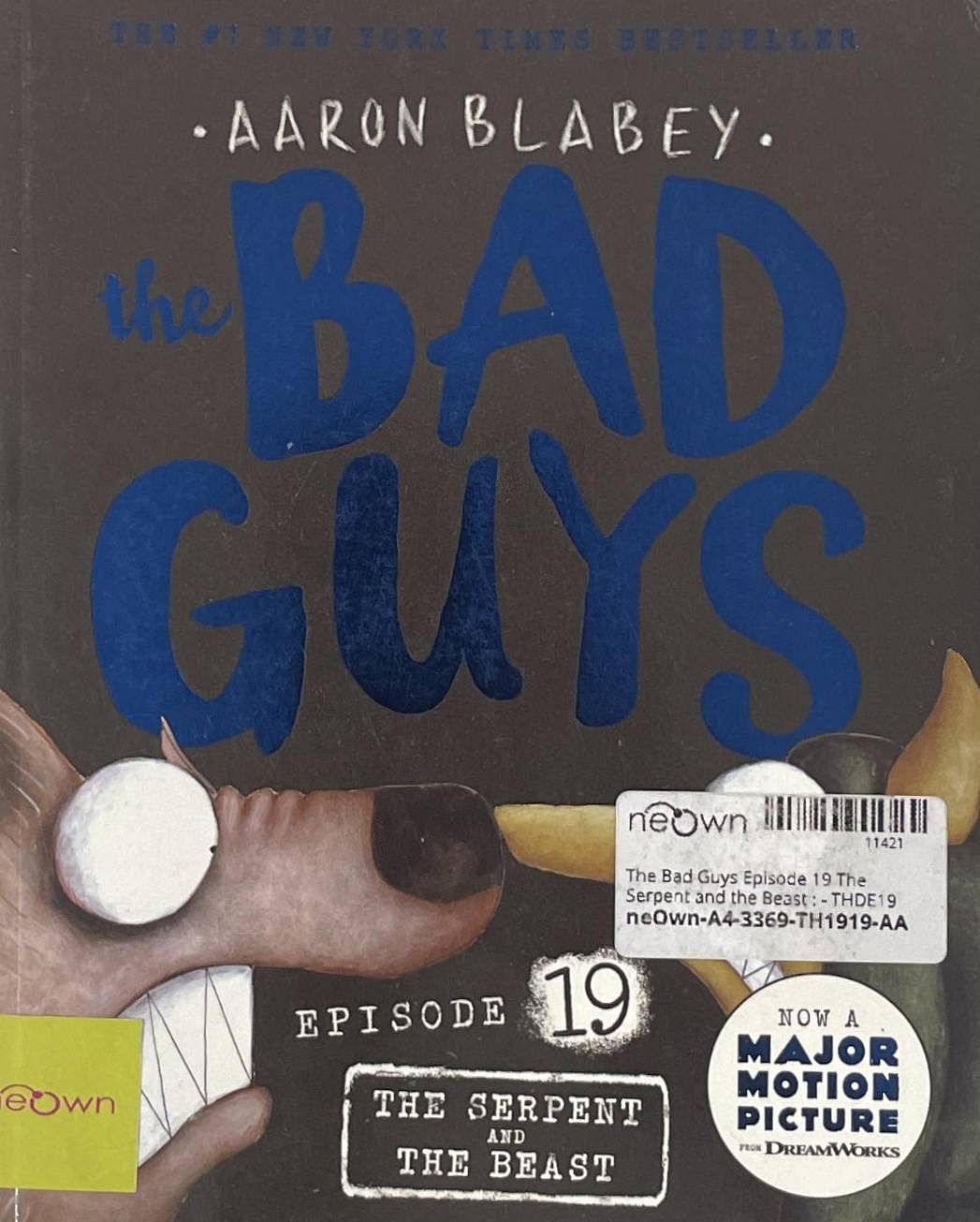 The Bad Guys Episode 19: The Serpent and the Beast
