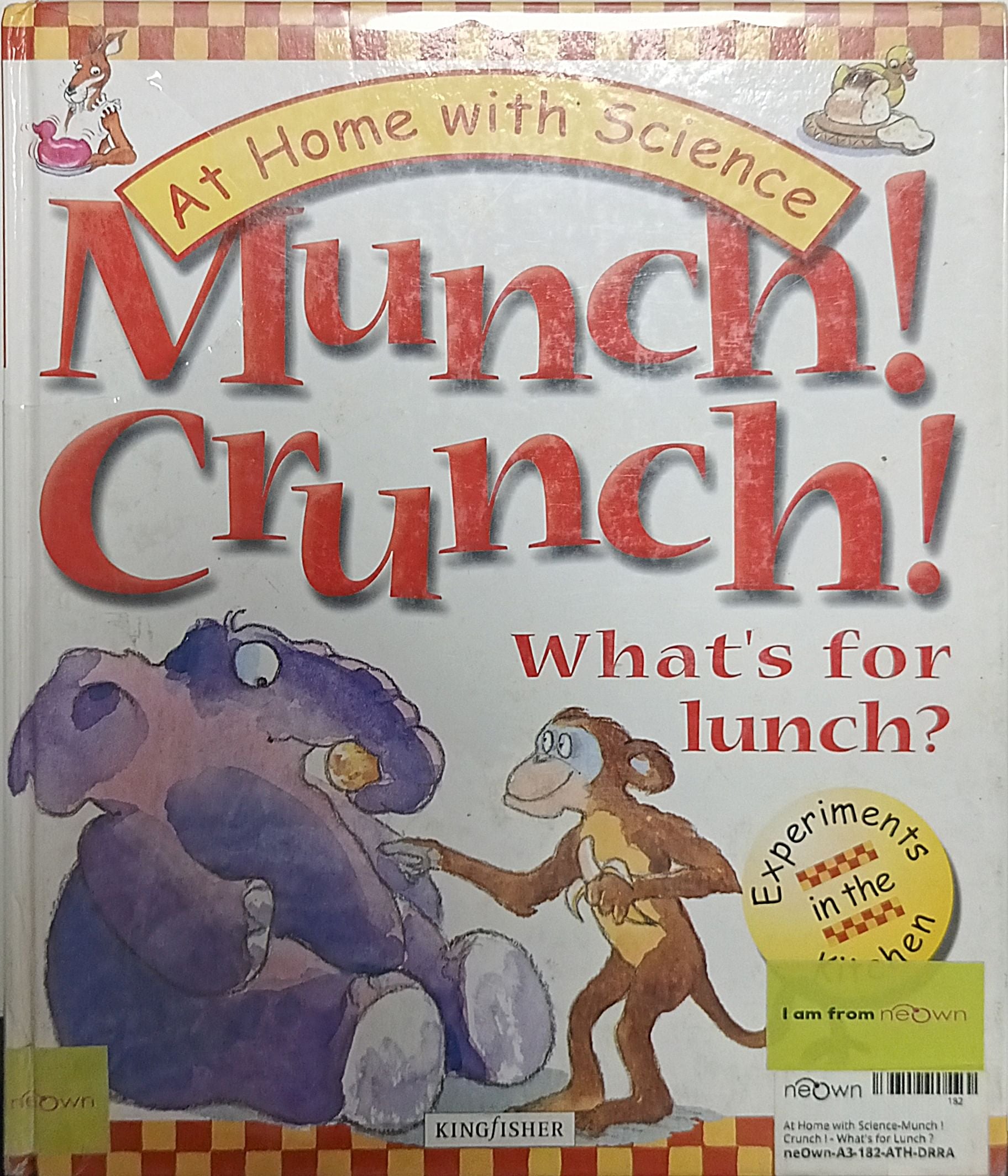 At Home with Science-Munch! Crunch! - What's for Lunch?