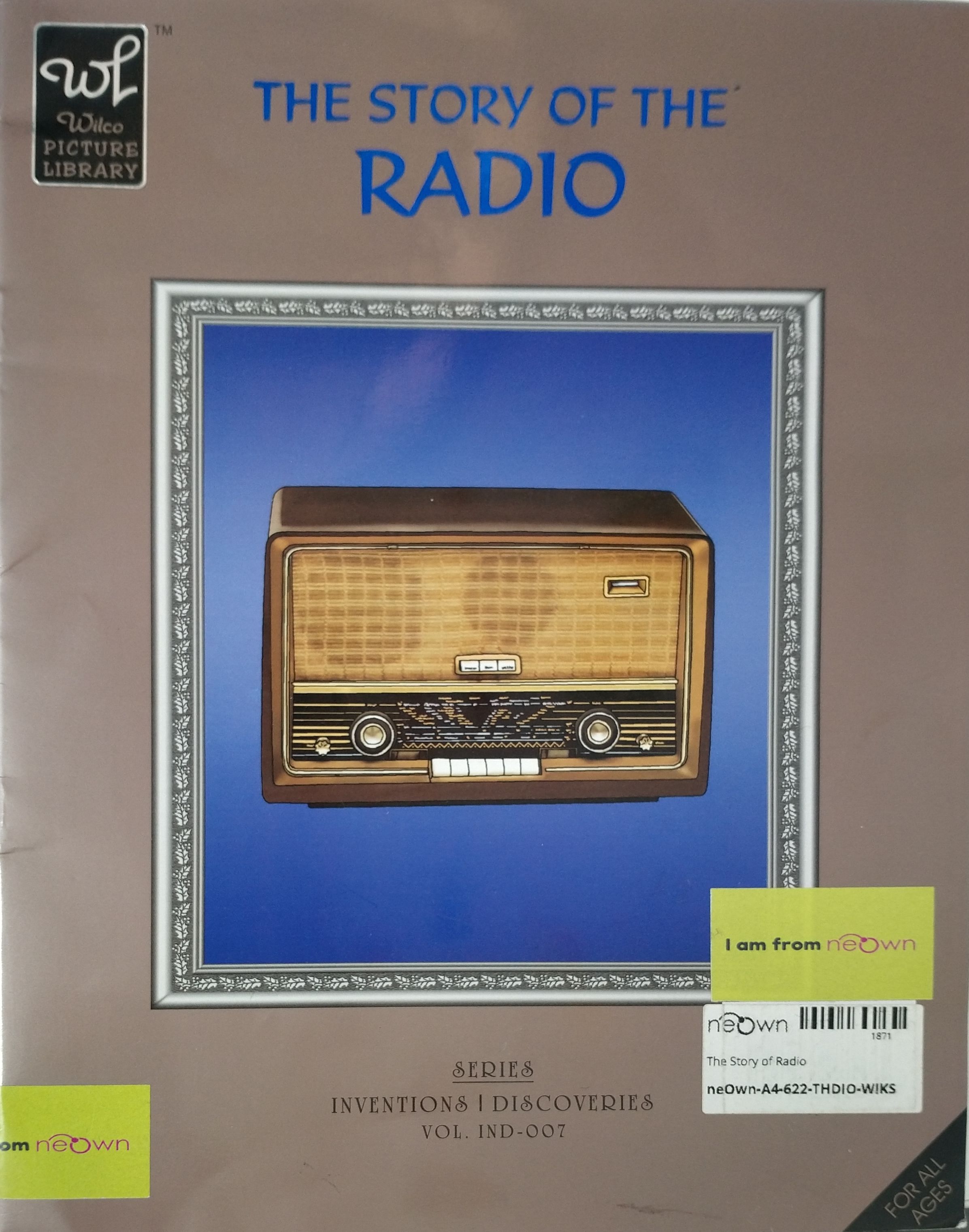 Inventions and Discoveries: The Story of the Radio
