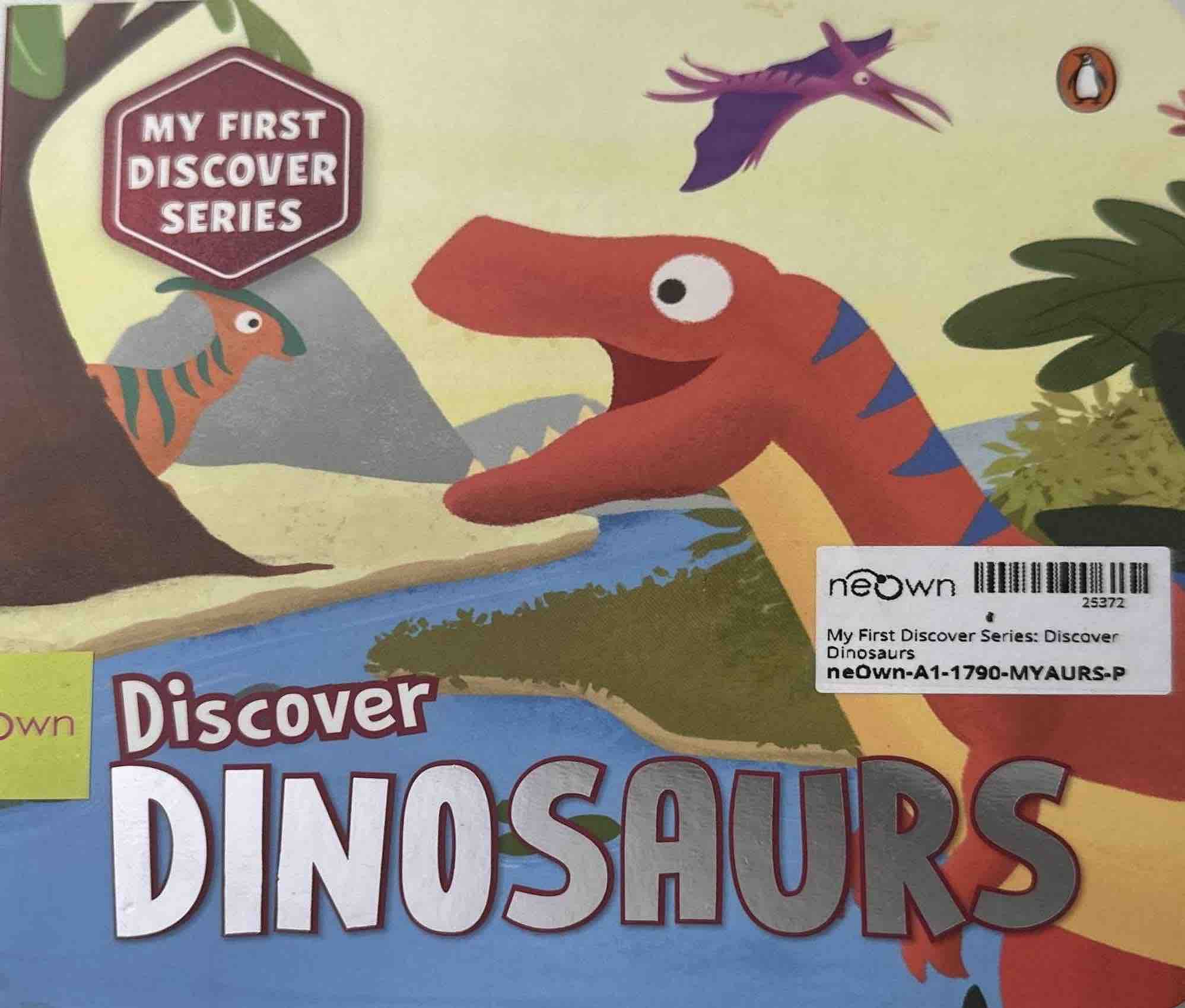 My First Discover Series: Discover Dinosaurs