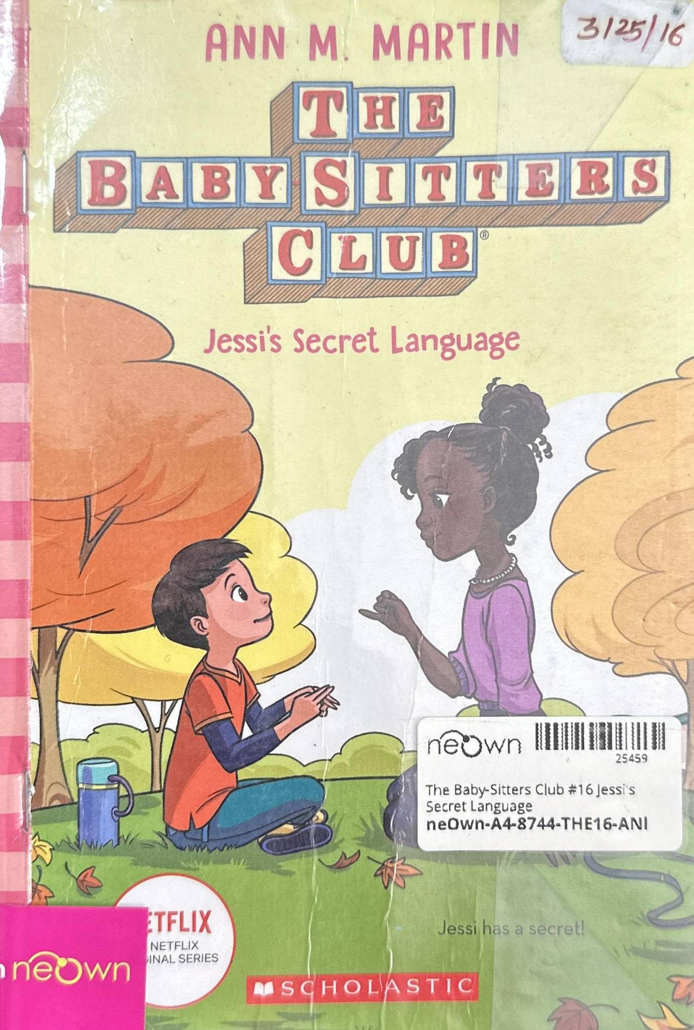 The Baby-Sitters Club #16 Jessi's Secret Language