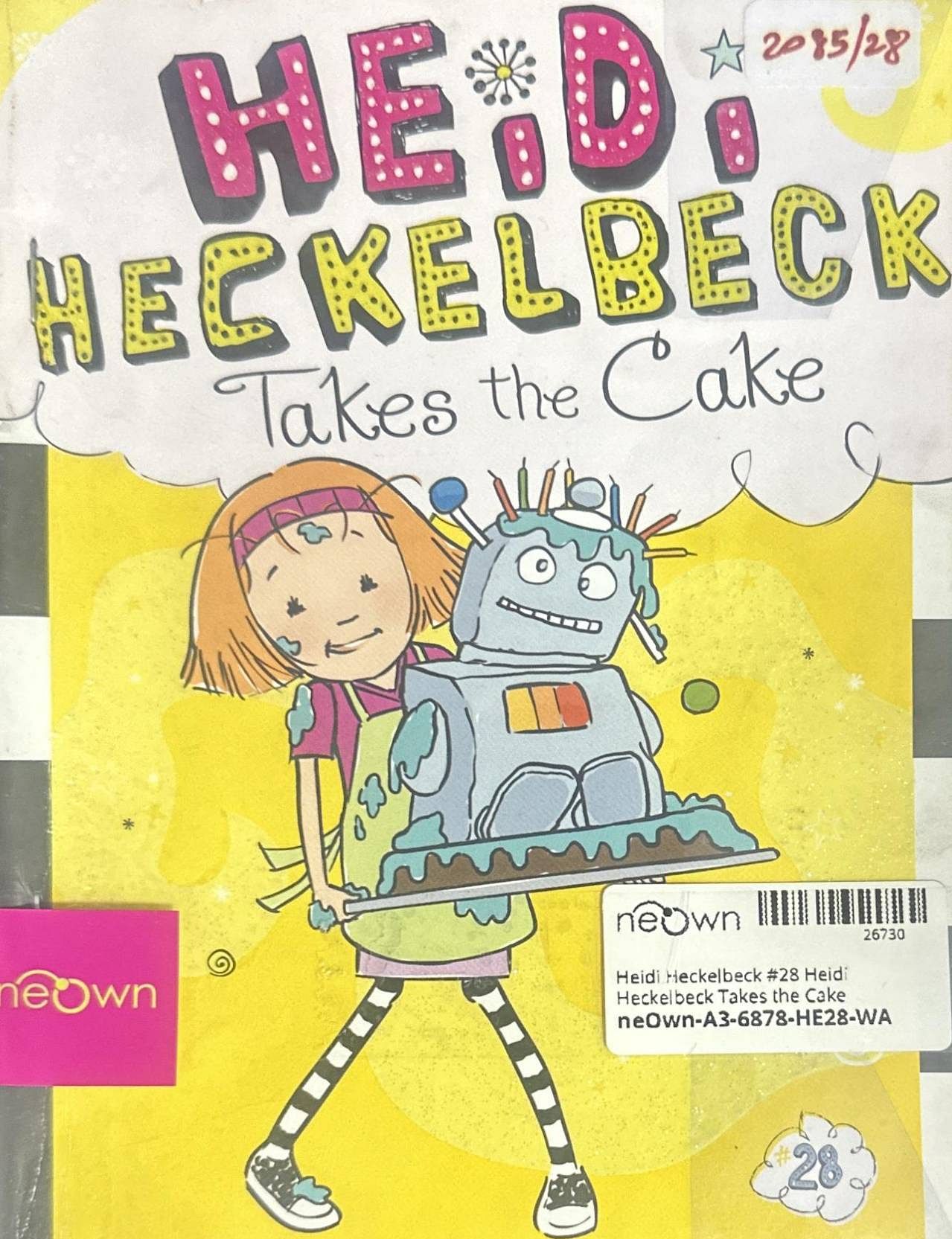 Heidi Heckelbeck #28 Heidi Heckelbeck Takes the Cake