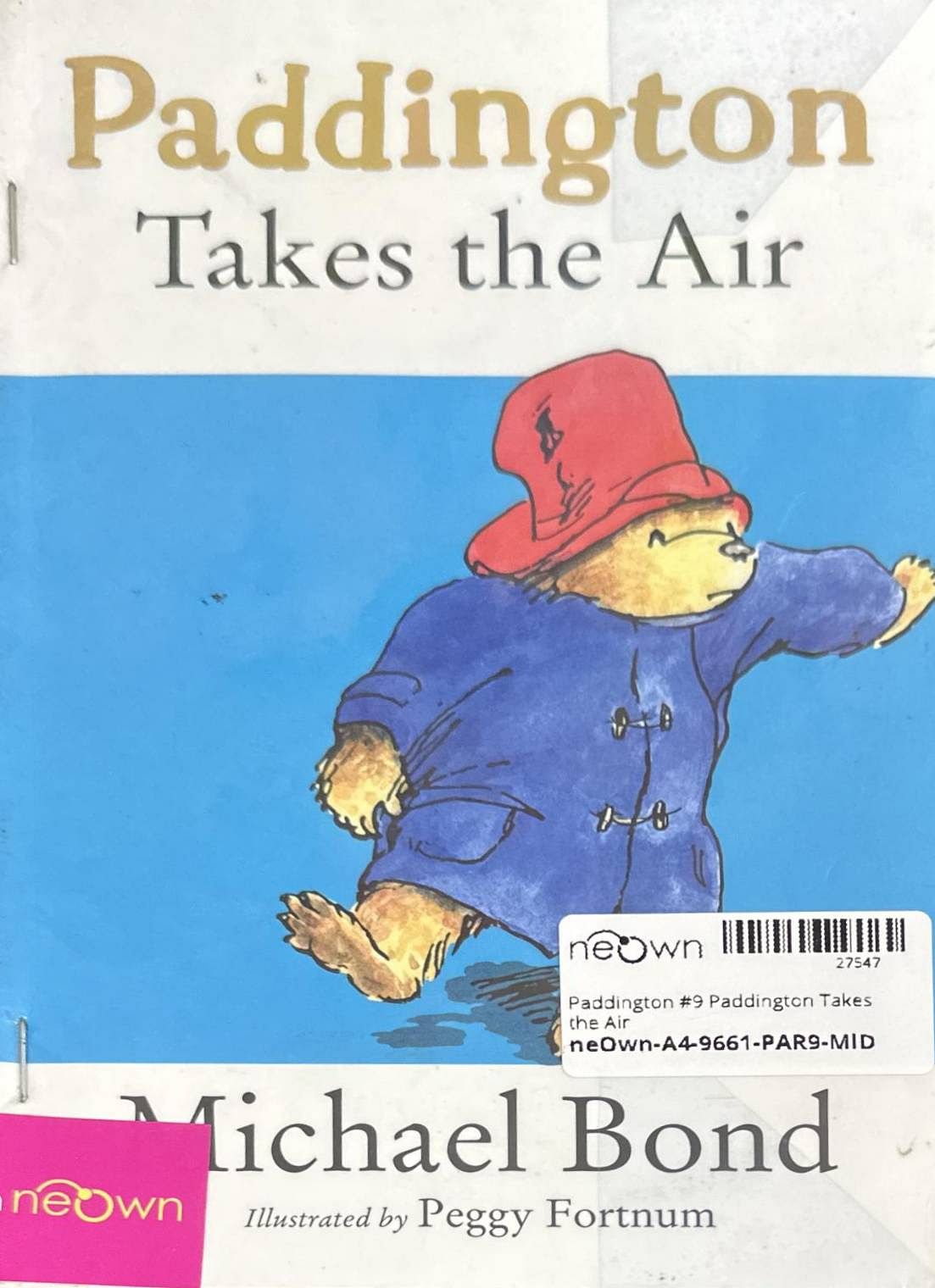 Paddington #9 Paddington Takes the Air
