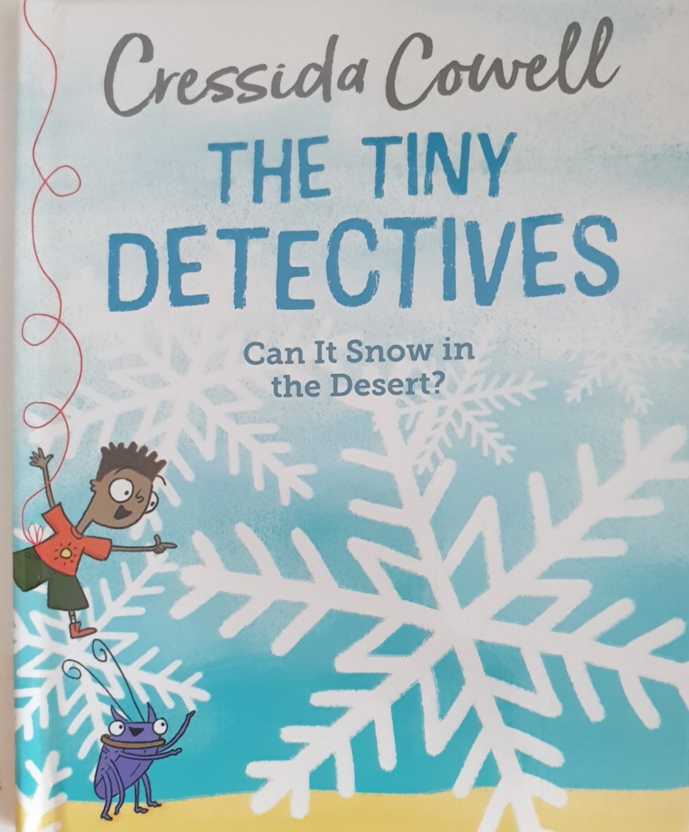 The Tiny Detectives (Mini Book): Can It Snow in the Desert?