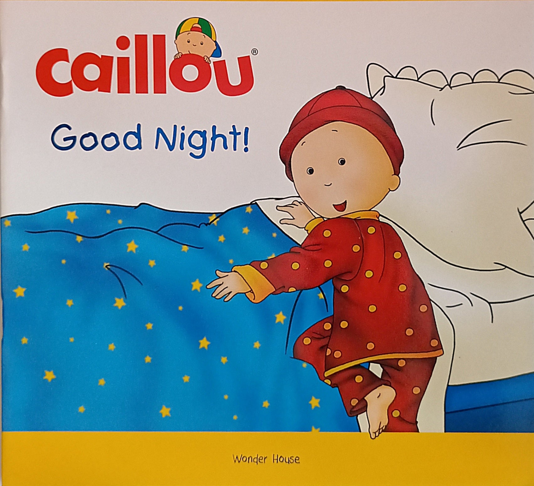 Sleep Well Series: Caillou Good Night!