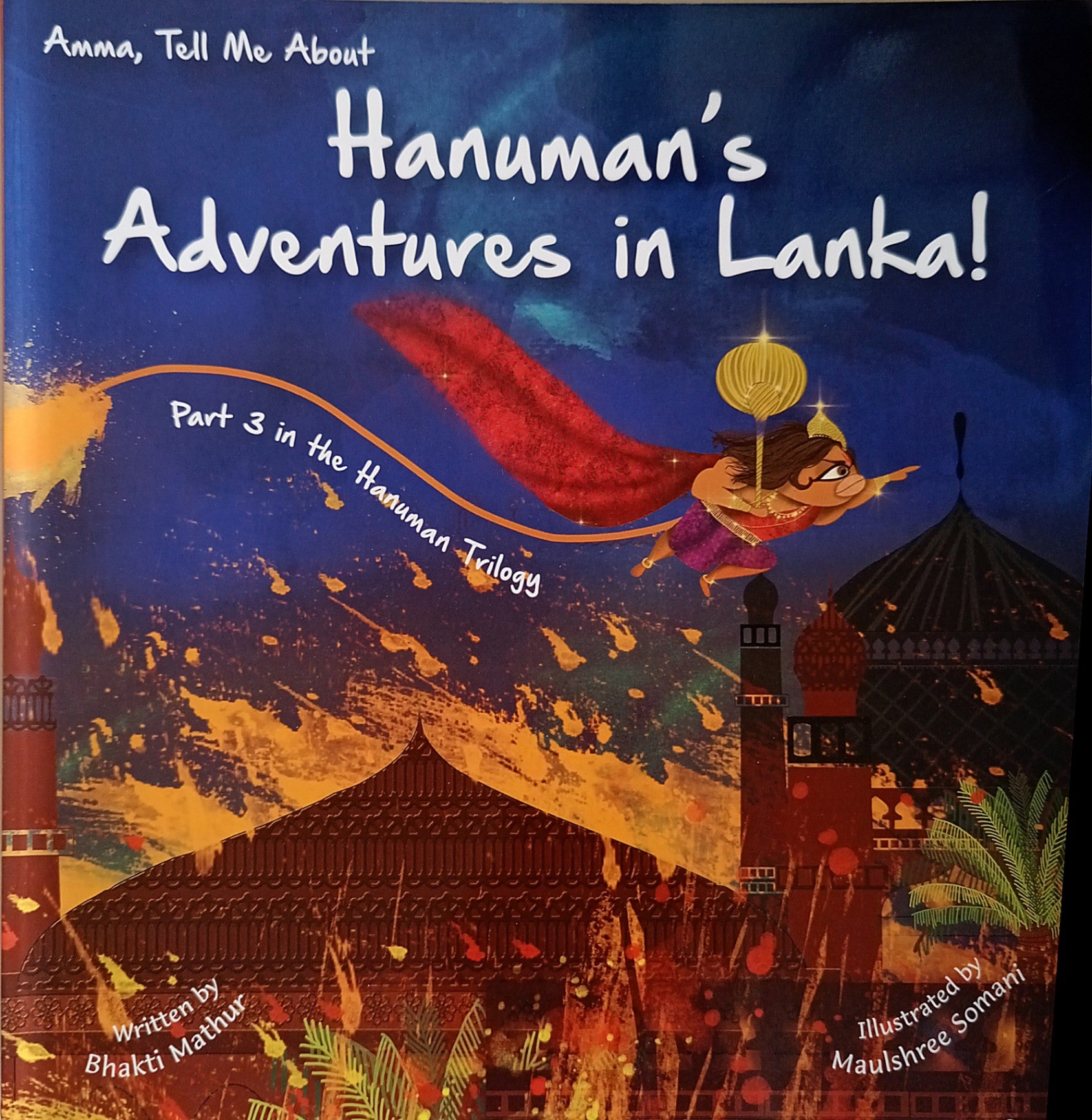 Amma Tell Me About Hanuman Trilogy Part 3: Amma, Tell Me About Hanuman