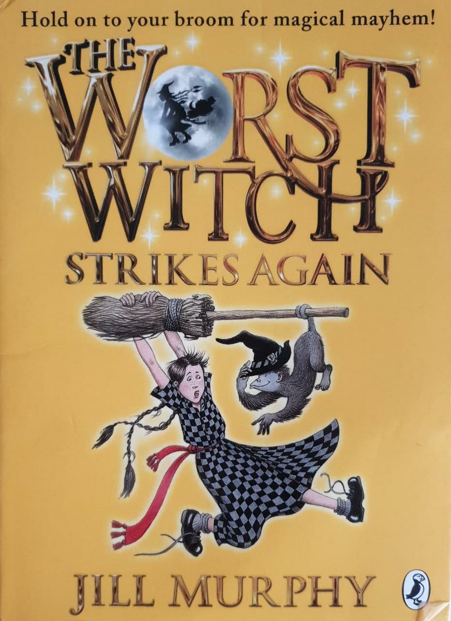 The Worst Witch #2 The Worst Witch Strikes Again