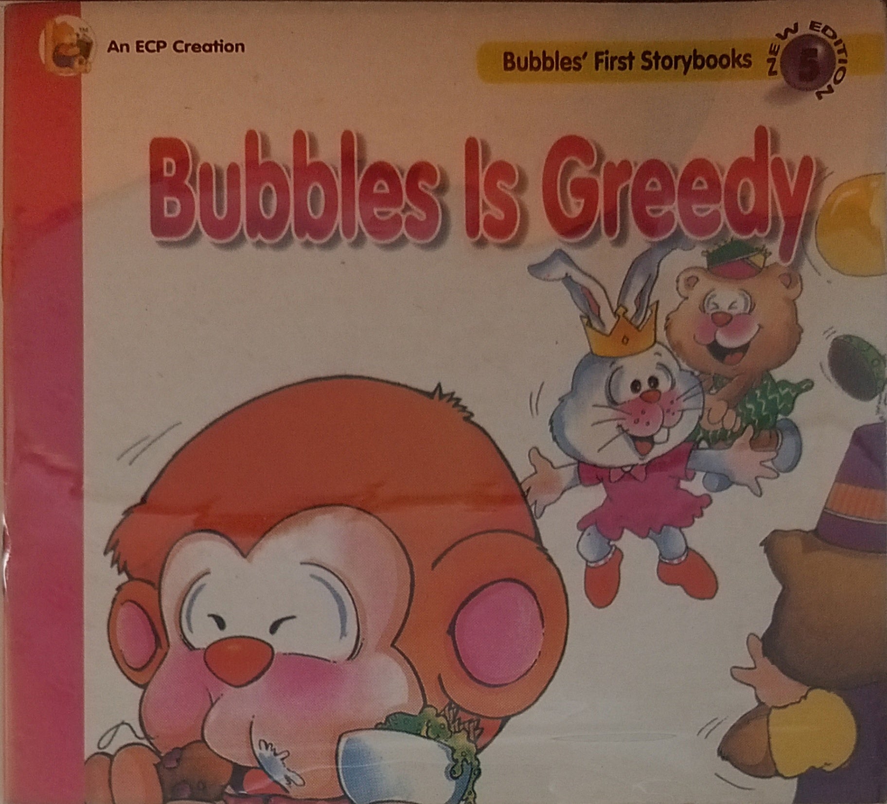 Bubbles' First Storybooks-Bubbles is Greedy