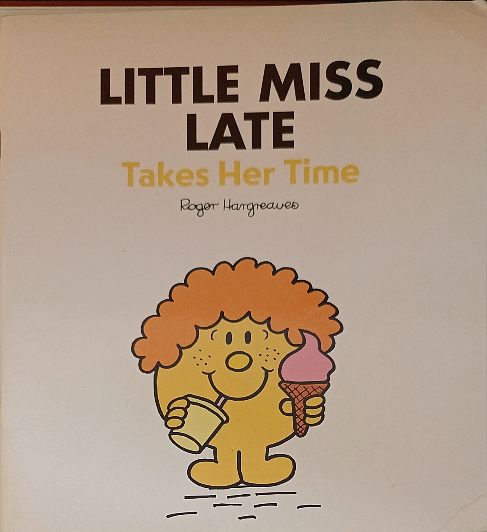 Little Miss Late-Takes Her Time