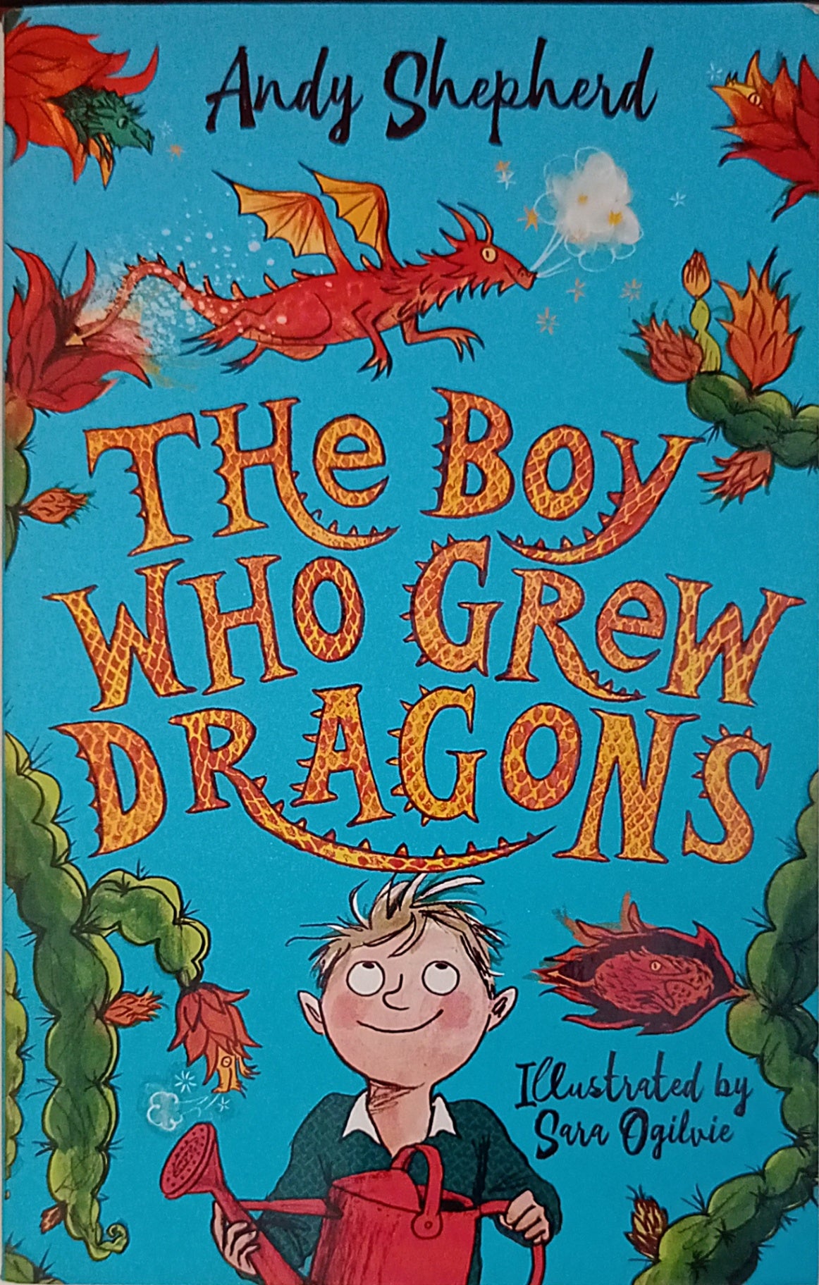 The Boy Who Grew Dragons