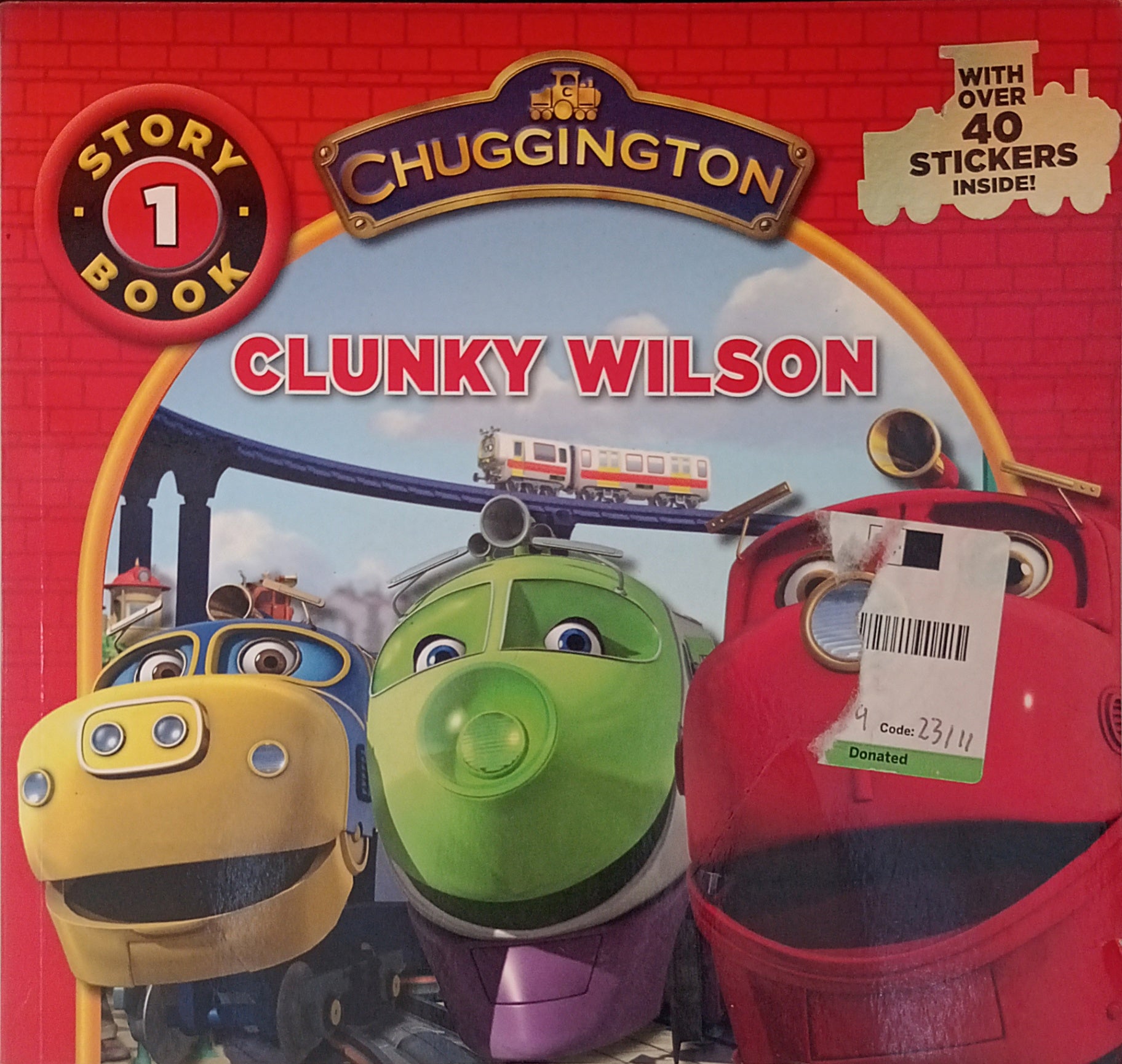 Chuggington-Clunky Wilson Story Book 1