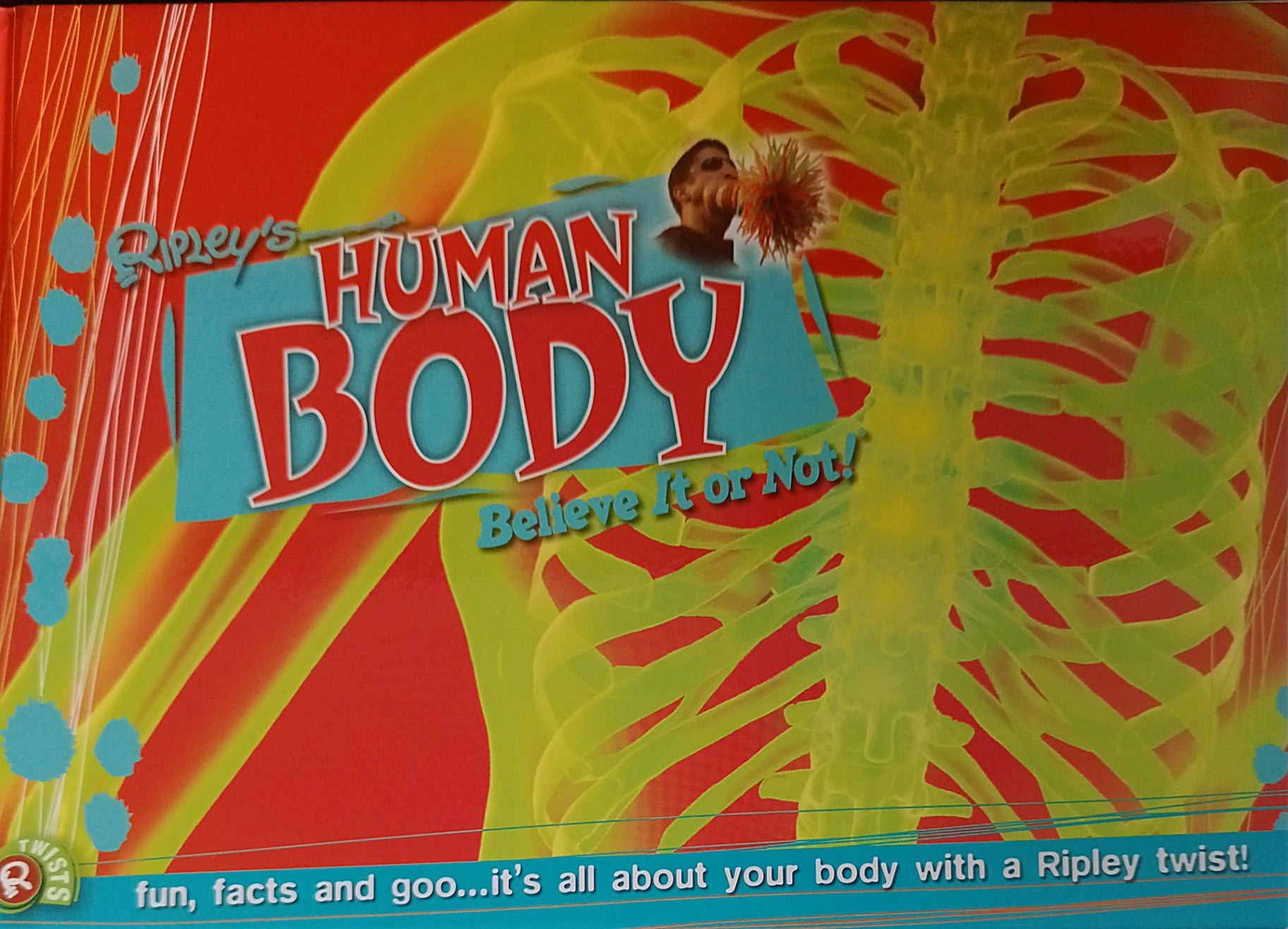 Ripley's Human Body Believe It or Not!