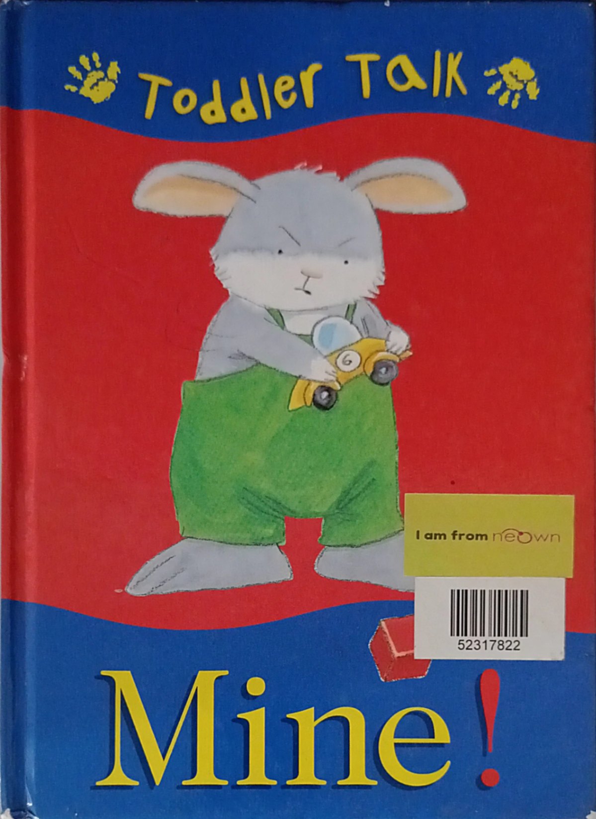Toddler Talk - Mine!