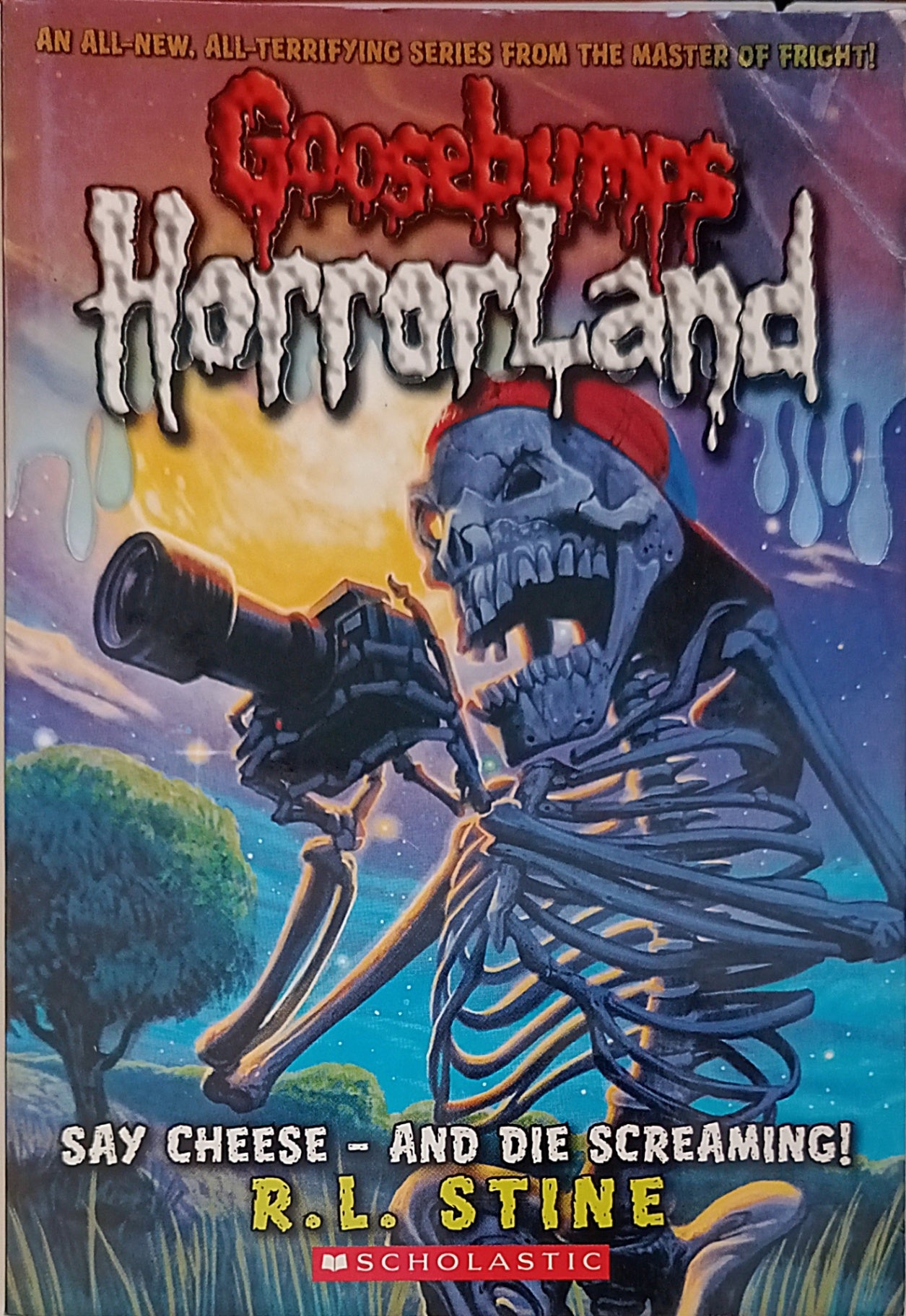Goosebumps Horror Land-Say Cheese and Die Screaming!