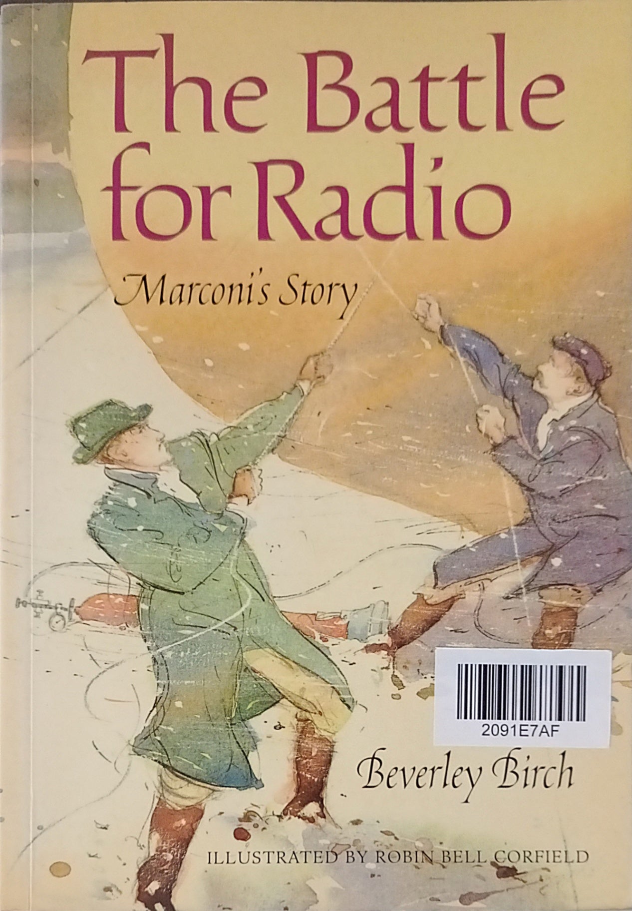 The Battle For Radio (Marconi's Story)