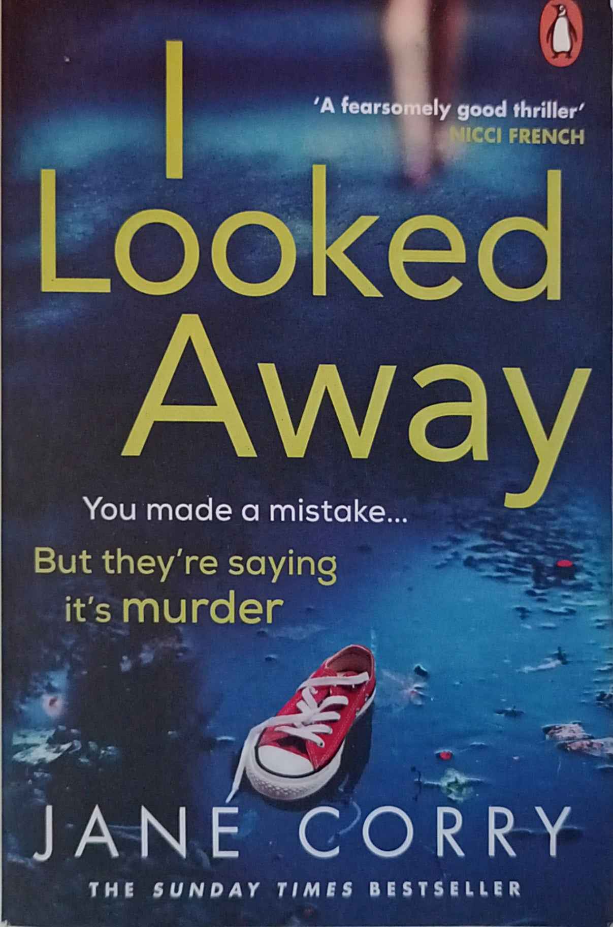 I Looked Away