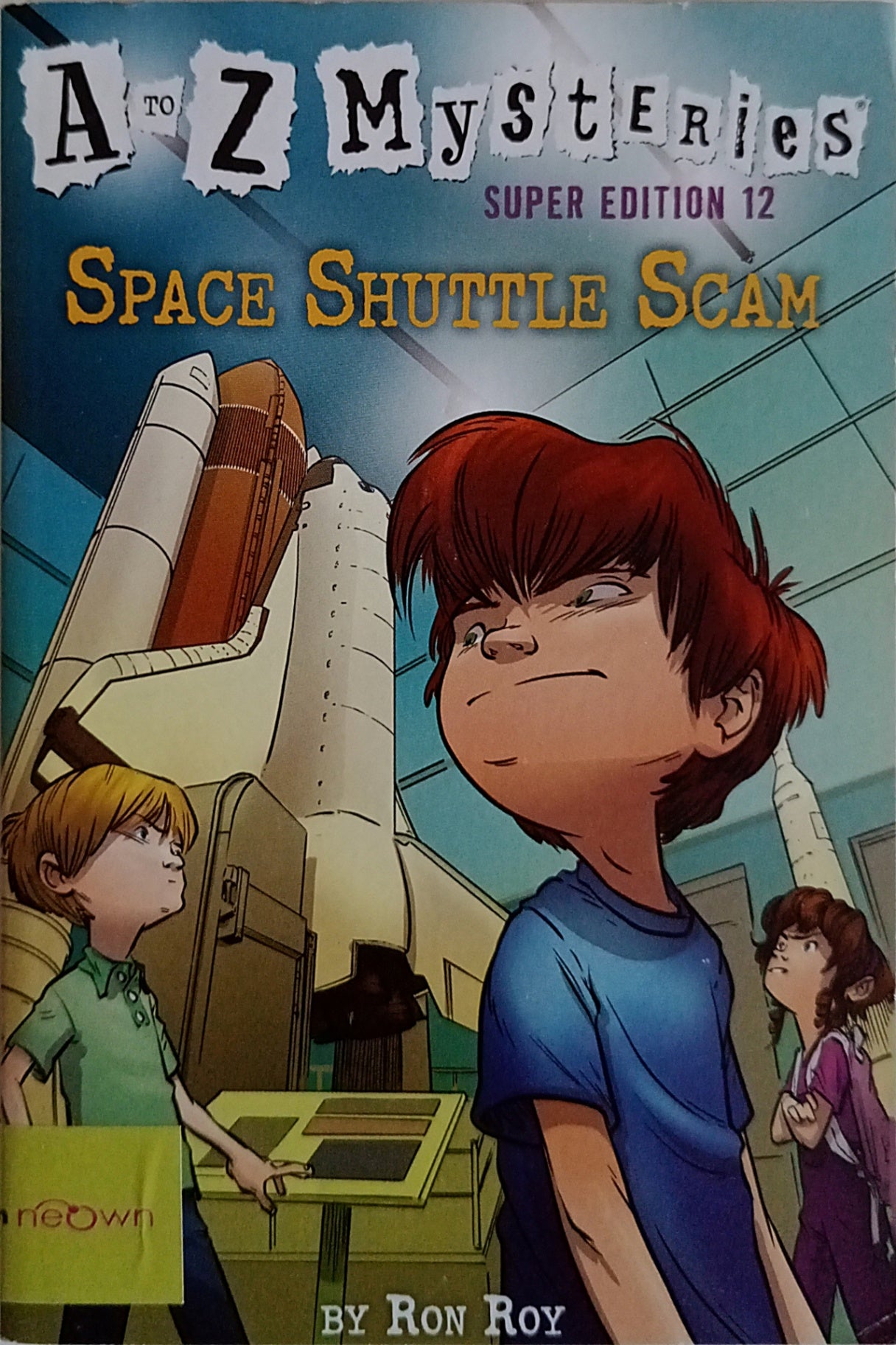 A to Z Mysteries: Super Edition #12 Space Shuttle Scam
