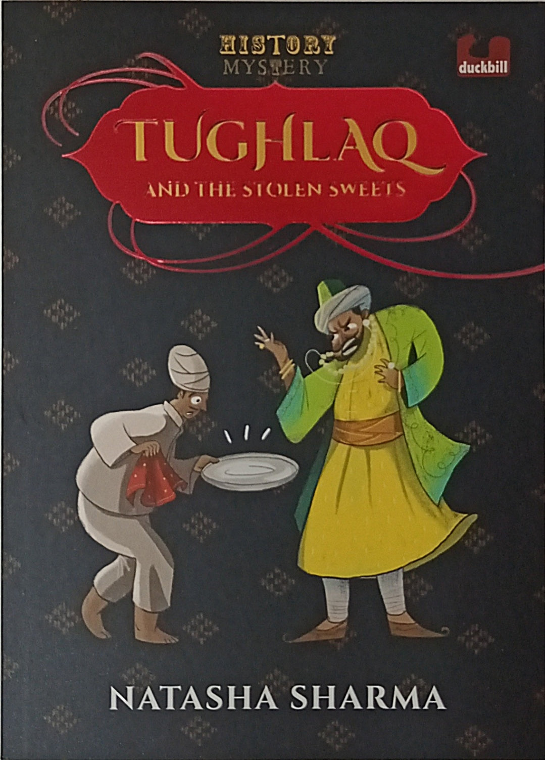 History Mystery Tughlaq and the Stolen Sweets