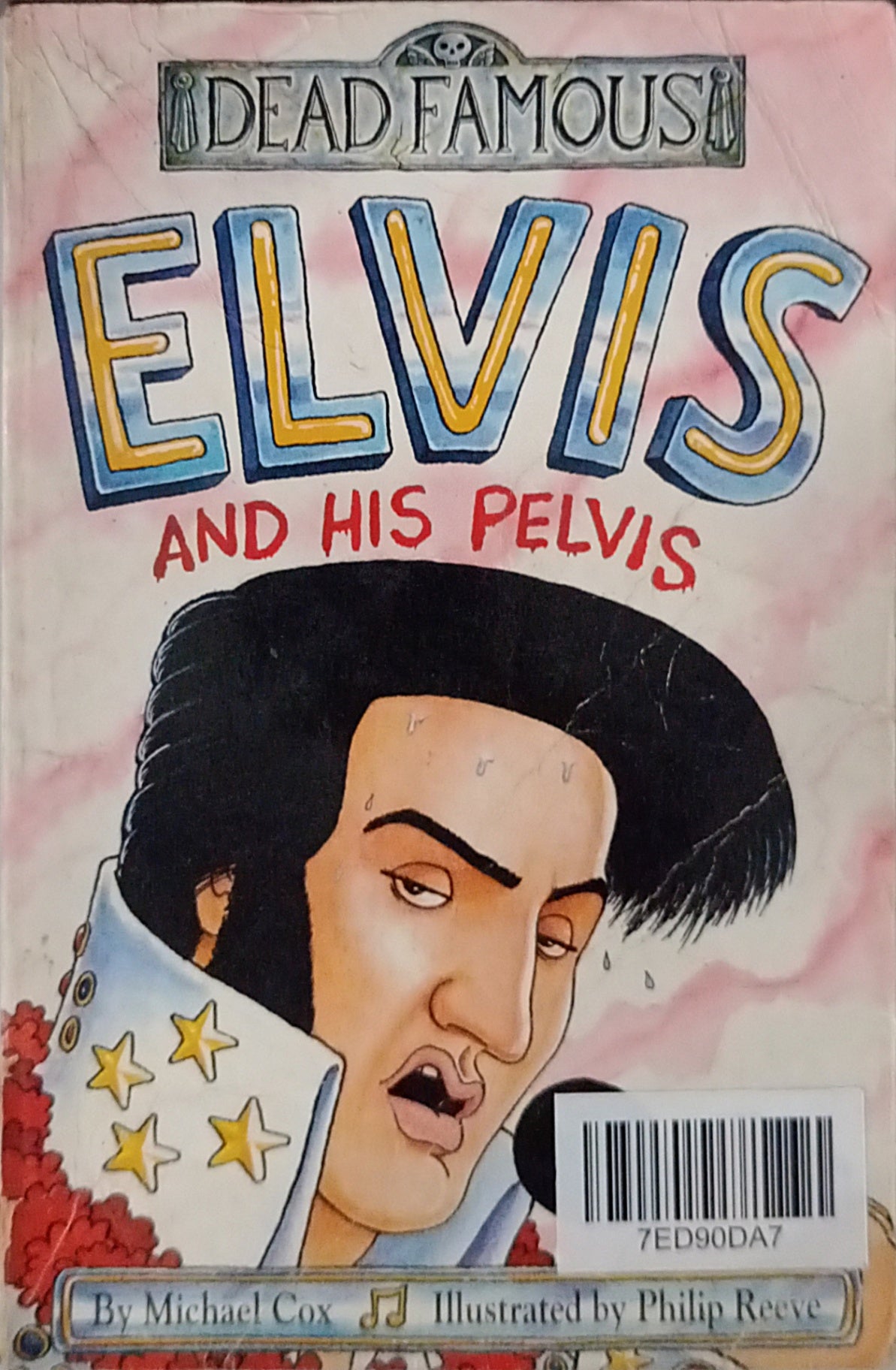 Dead Famous-Elvis and his Pelvis